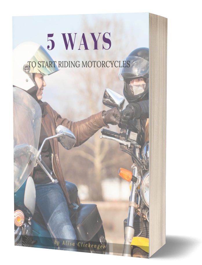 5 Ways to Start Riding Motorcycles – Alisa Clickenger